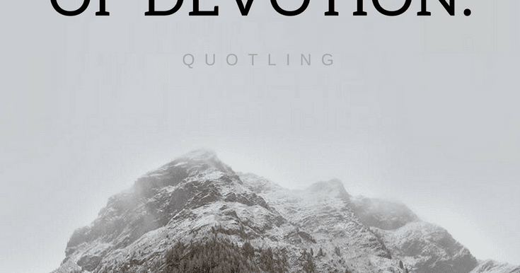 Quotes The first step towards devotion is focus, the moment you focus ...