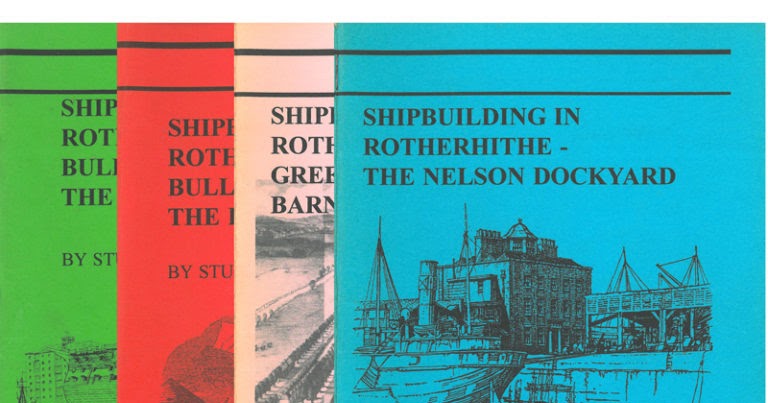 A Rotherhithe Blog: Stuart Rankin's Rotherhithe shipbuilding books are ...