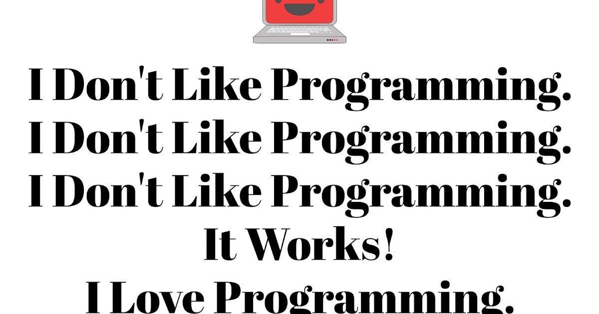 CJO Photo: Printable Art 8x10: It Works - I Love Programming