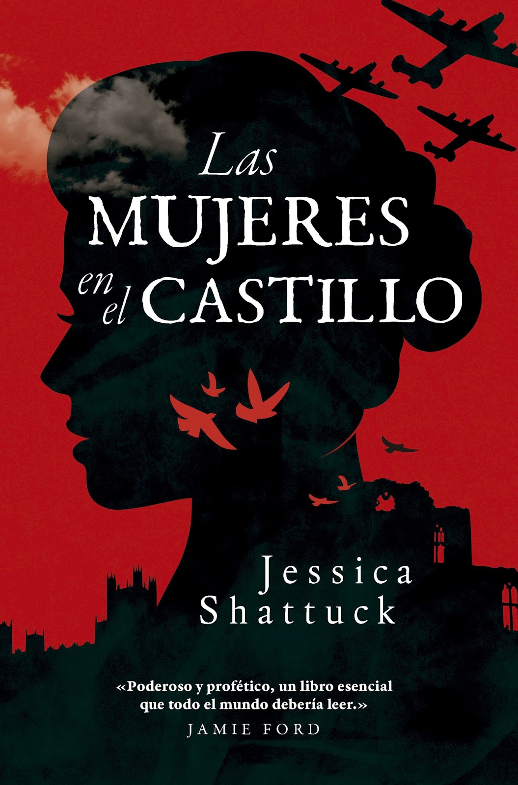 Reseña Las mujeres en el castillo .- Jessica Shattuck