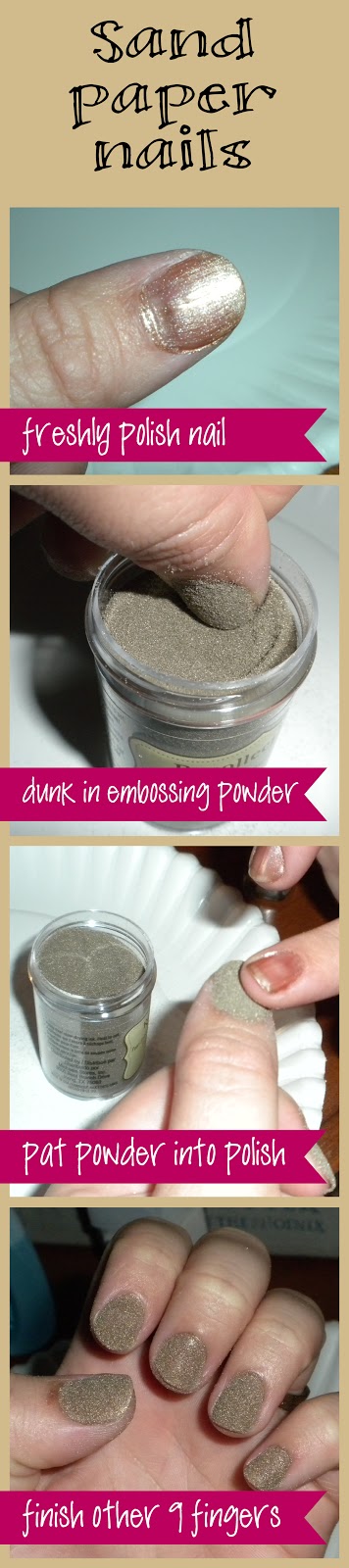 Don't worry. Be happy. Keep learning.: Sand Paper Nails.