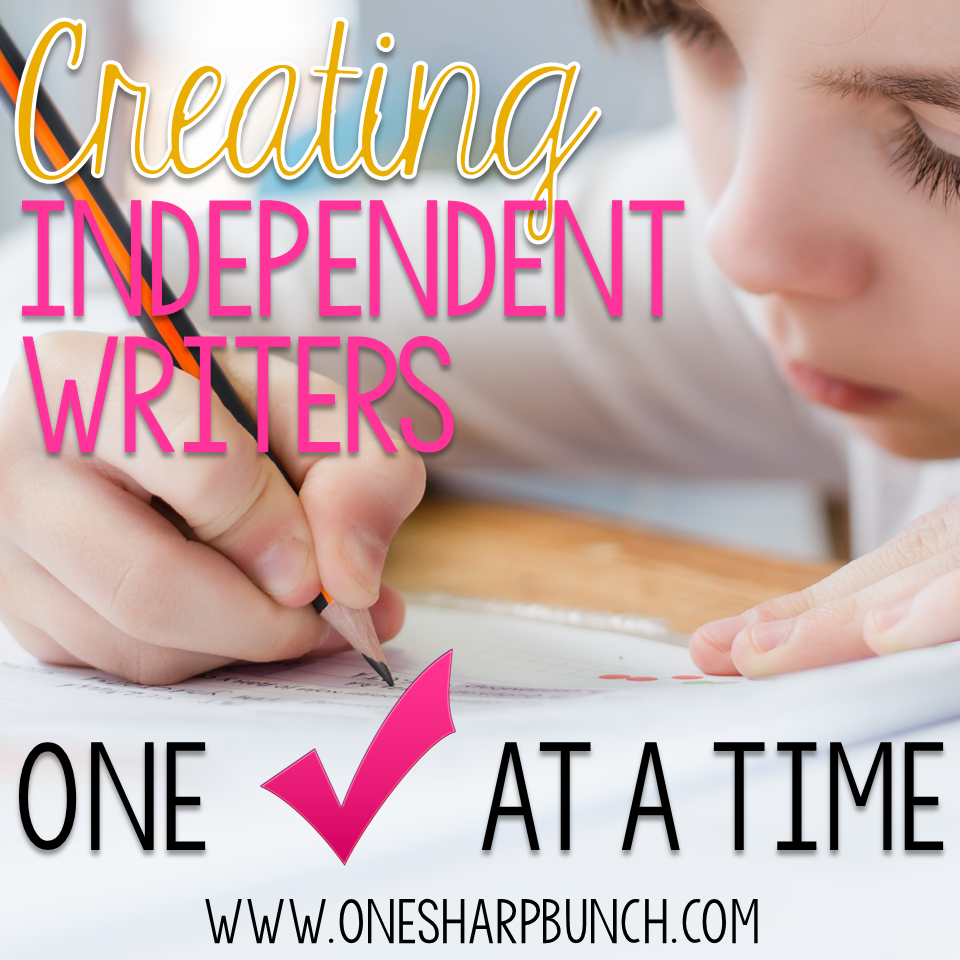 Creating Independent Writers - One Sharp Bunch