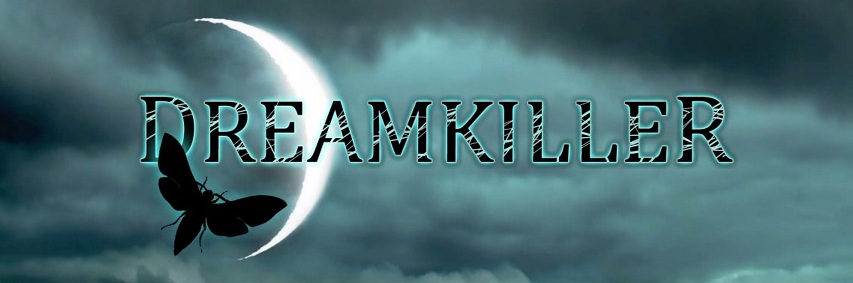 The Cranky Old Gamer: GAME-A-WEEK - DREAMKILLER