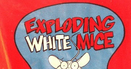 The Fuckraker: Exploding White Mice 1983 - 1999 Australia, Punk