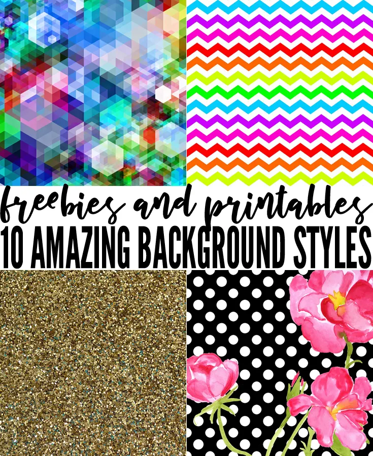 Best FREEBIES Printables Backgrounds Roundup!