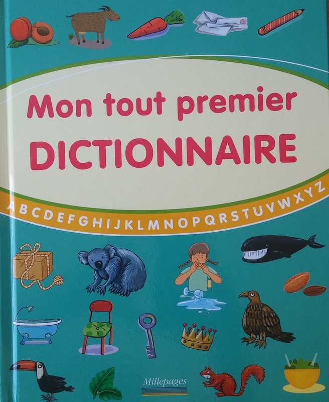 Petites astuces de maman !: Mon tout premier dictionnaire, éditions ...