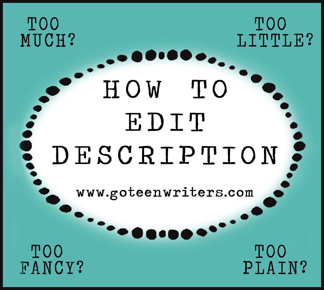 How To Edit Description | Go Teen Writers