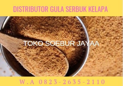W.A 0823-2635-2110, Grosir Gula Merah Serbuk Sachet di Banyumas, Grosir ...