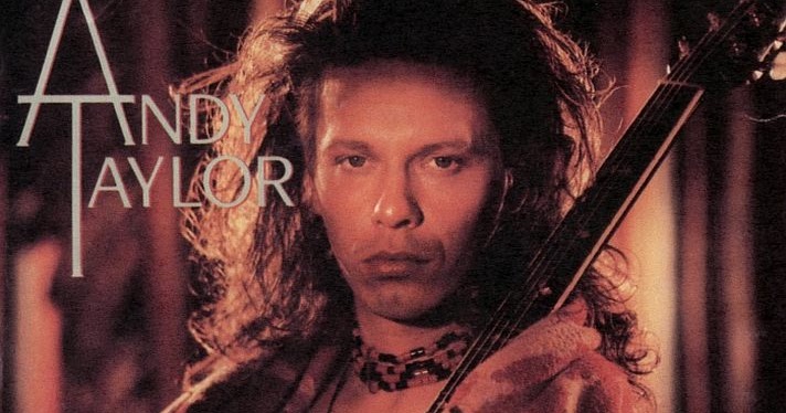 Hard Rock / AOR Heaven: ANDY TAYLOR - The Complete Non-Album Recordings