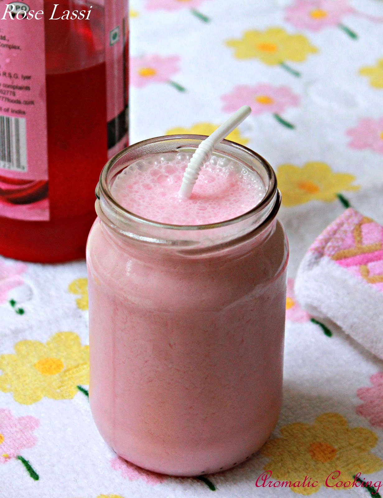 Aromatic Cooking: Rose Lassi