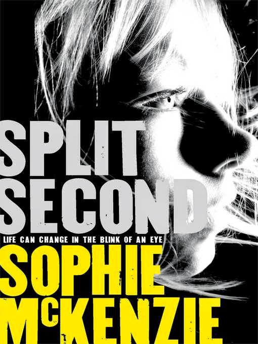 Feeling Fictional: Review: Split Second - Sophie McKenzie