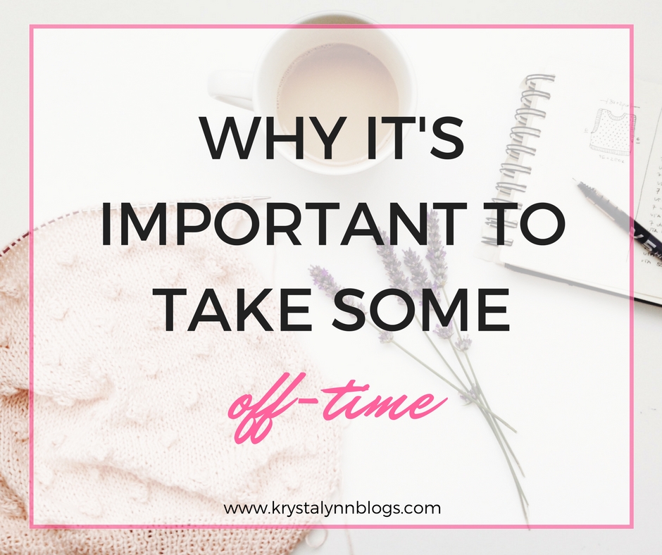 Why It's Important to Take Some Off-Time