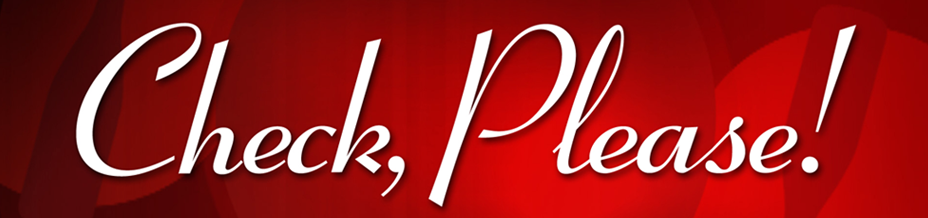 Check, Please!: The Restaurant That Keeps Me Coming Back By: Aaron