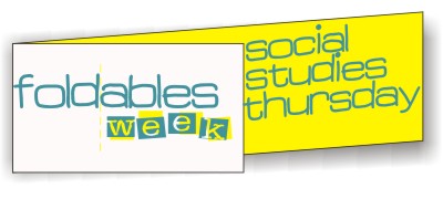 Thinking of Teaching: Foldables Week: Social Studies Thursday