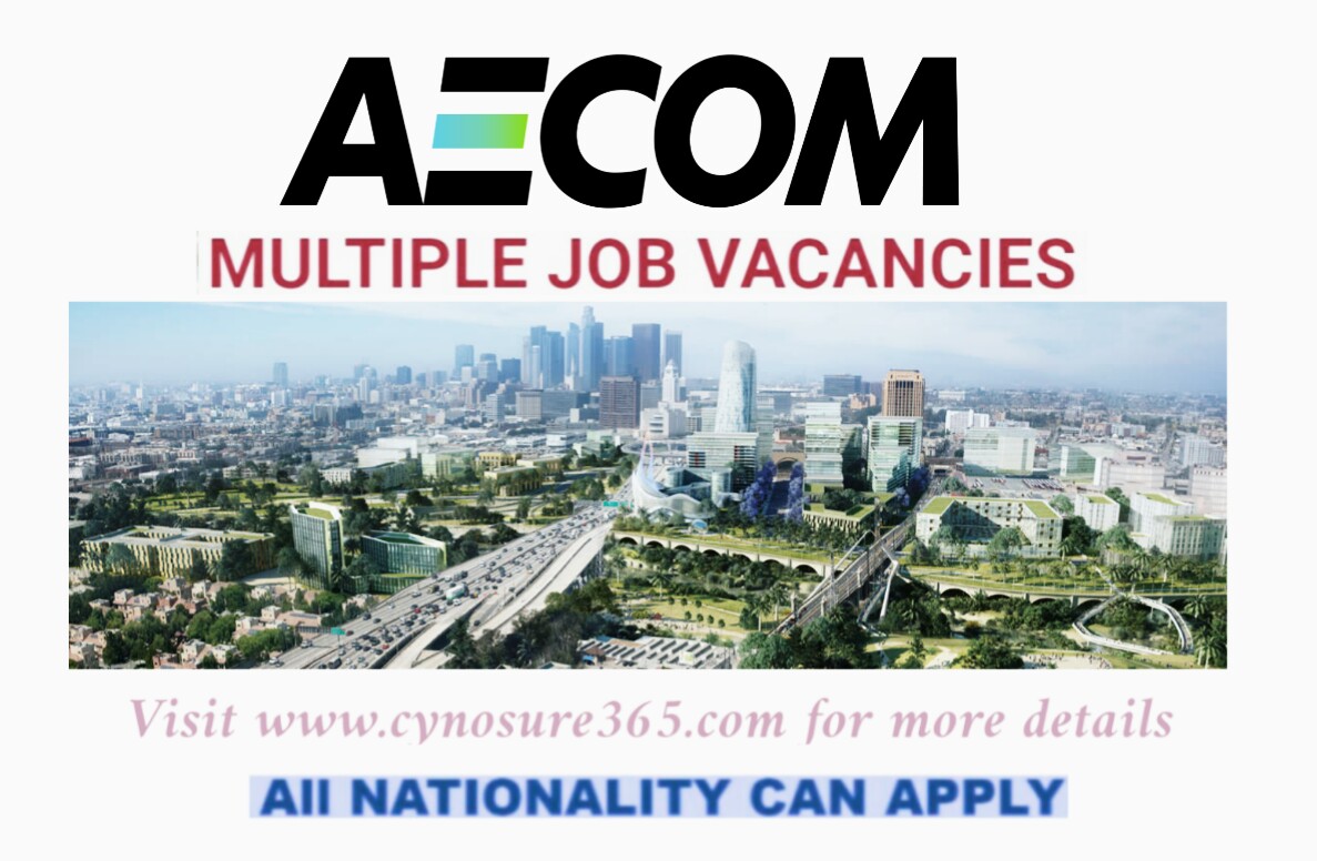 AECOM QATAR JOB VACANCIES - CYNOSURE365