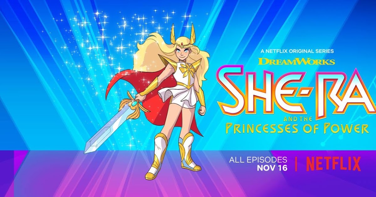 The Geeky Guide to Nearly Everything: [TV] She-Ra and the Princesses of ...