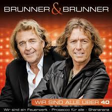 Bandas em Destaque: Brunner e Brunner Wir Sind Alle Über 40 CD 2