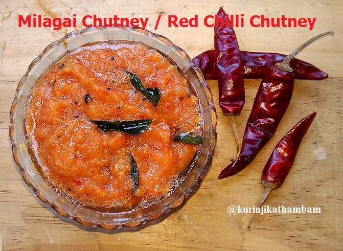 Milagai Chutney / Red Chilli Chutney ~ Kurinji Kathambam