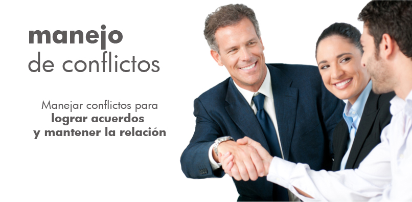 Habilidades De NegociaciÓn Y Manejo Del Conflicto ¿como Manejar El