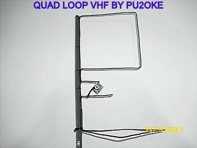 PU2OKE - S.RICARDO: QUAD LOOP ANTENNA VHF BY PU2OKE