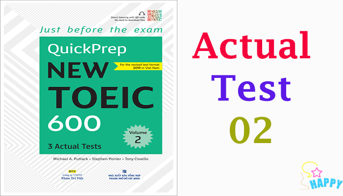 Listening QuickPrep New TOEIC 600 Volume 2 - Actual Test 02 - Chia sẻ ...