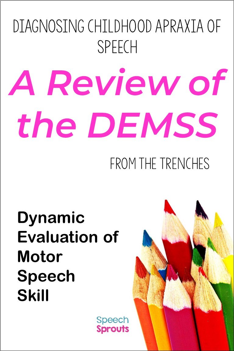 Diagnosing Childhood Apraxia Of Speech: A Review Of The DEMSS From The ...