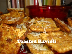 The Devilish Dish: Toasted Ravioli