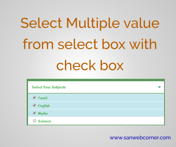 Select Multiple value from select box with check box Select Multiple value from select box with check box