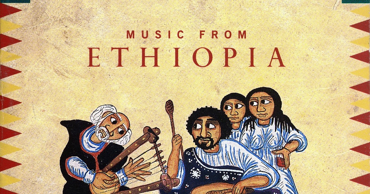 Ethiopian Cultural Music