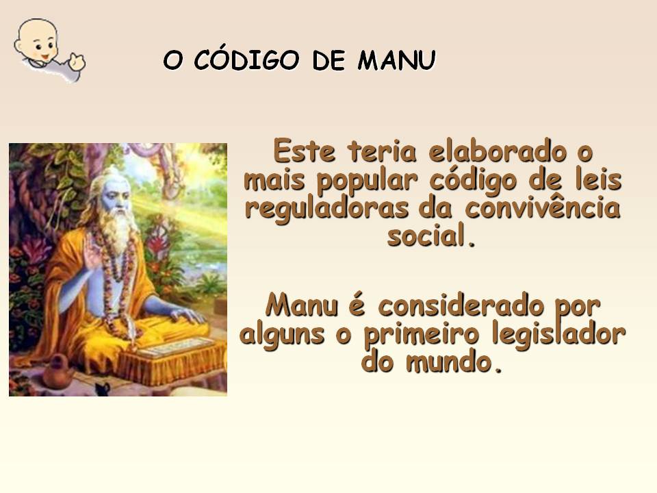 MÃOS DA SABEDORIA: CÓDIGO DE MANU
