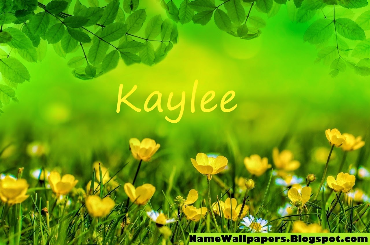 Kaylee Name Wallpapers Kaylee ~ Name Wallpaper Urdu Name Meaning Name ...