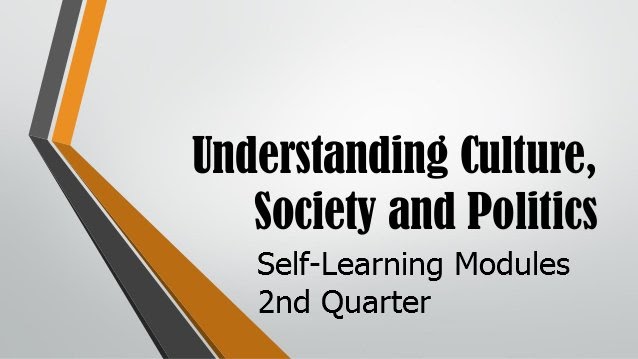 Understanding Culture, Society, and Politics Self-Learning Modules ...