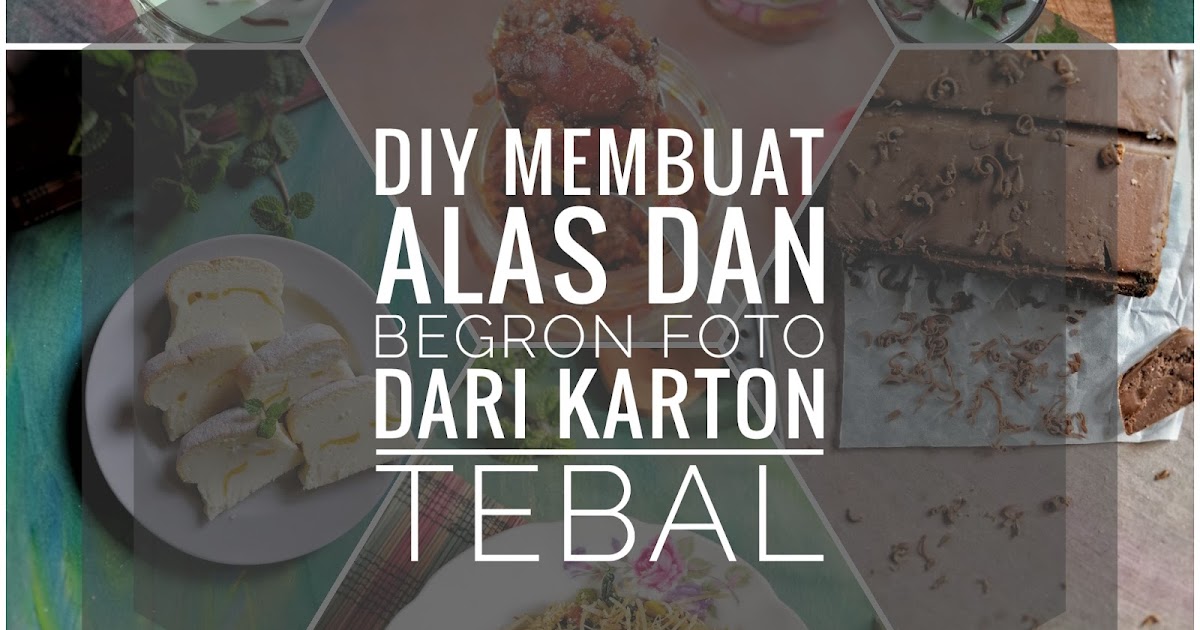HM Zwan: DIY : Membuat Alas dan Begron Foto dari Karton Tebal