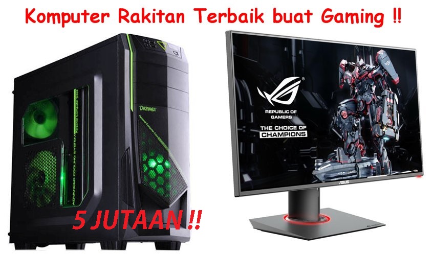 RAKIT PC GAMING DENGAN BUDGET 5 JUTA