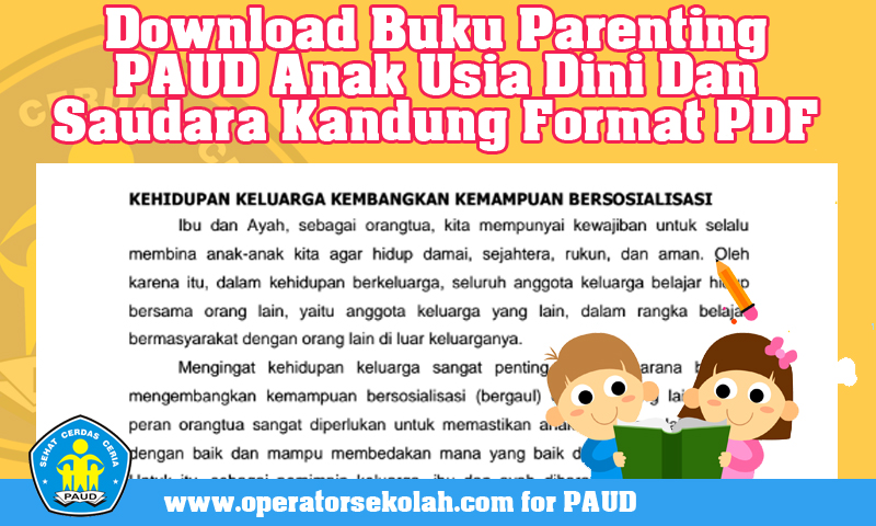 Gratis! Buku Parenting PAUD Anak Usia Dini Dan Saudara Kandung Format PDF - Operator Sekolah