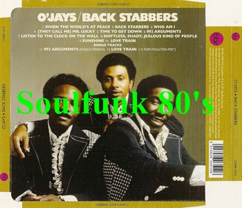 Soul & Funk 80's: The O'Jays - Back Stabbers (1972)