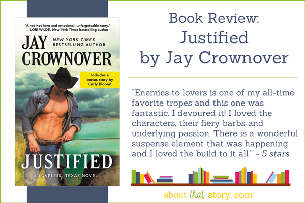 Book Review: Justified (Loveless, Texas #1) by Jay Crownover — About ...