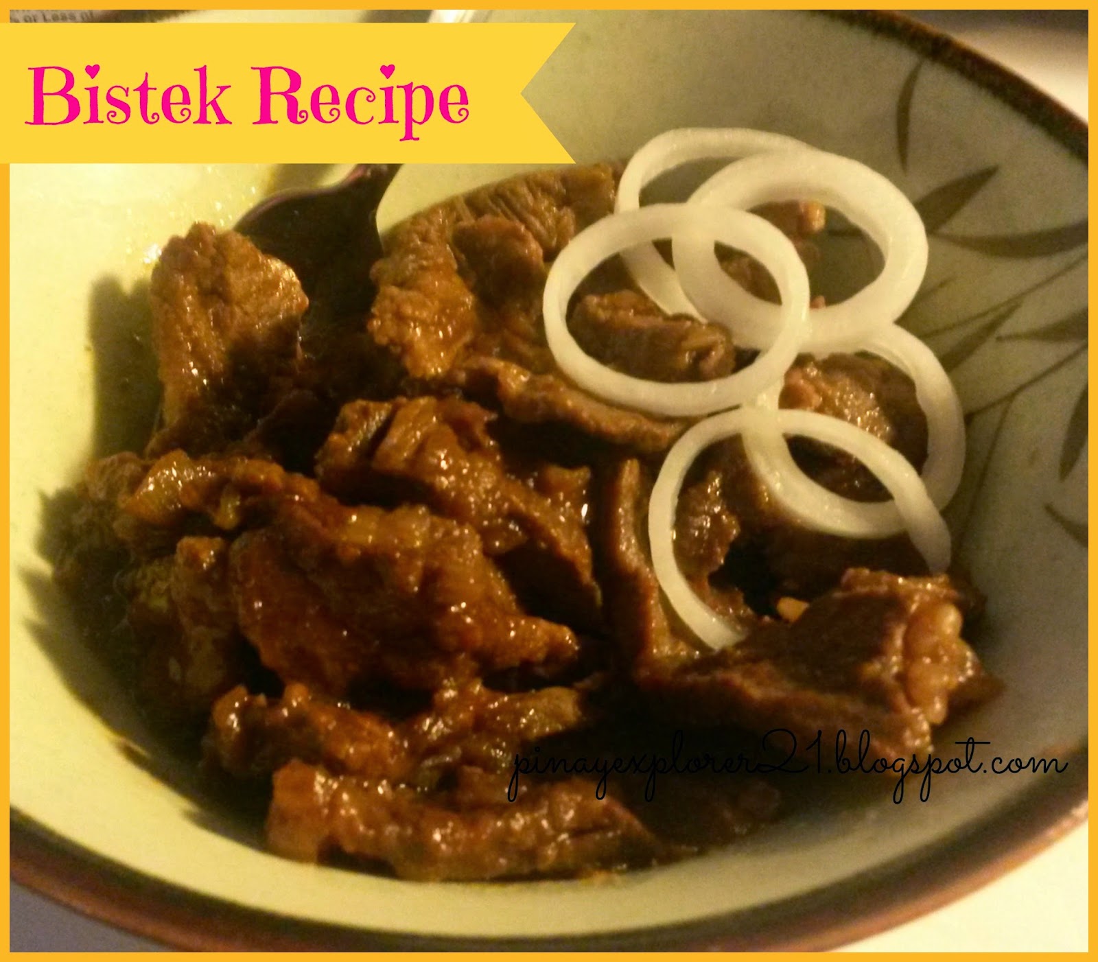 The Sweet Cuisinera: Bistek Recipe