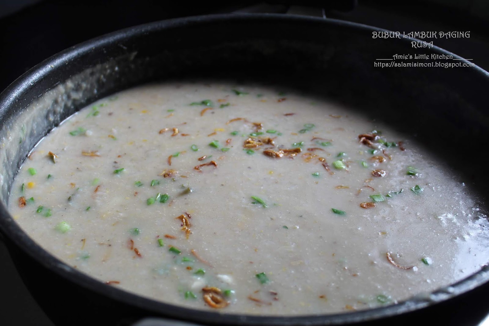Bubur Lambuk Daging Rusa - Amie's Little Kitchen
