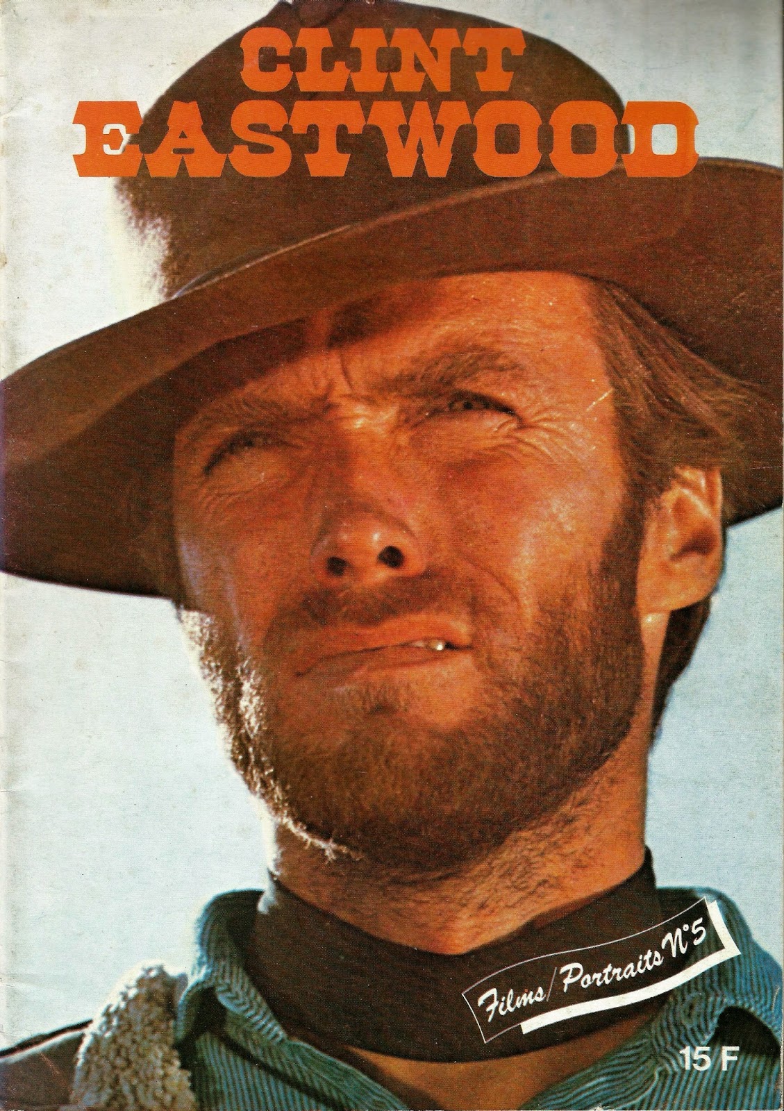 The Clint Eastwood Archive: Collecting Clint in print # 1 Clint ...
