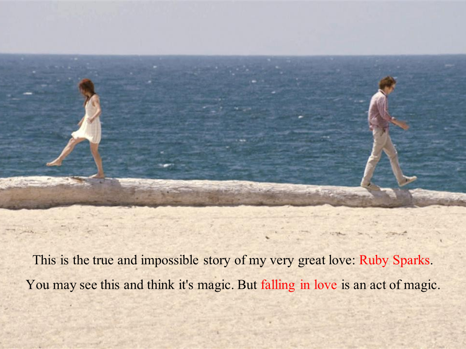 cine-seriefilo: Ruby Sparks, enamorarse es un acto de magia