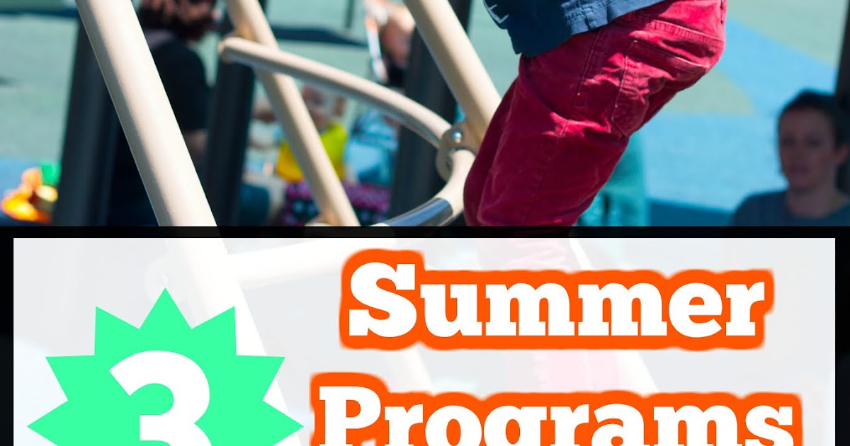 Summer Programs For Kids summer-programs-for-kids