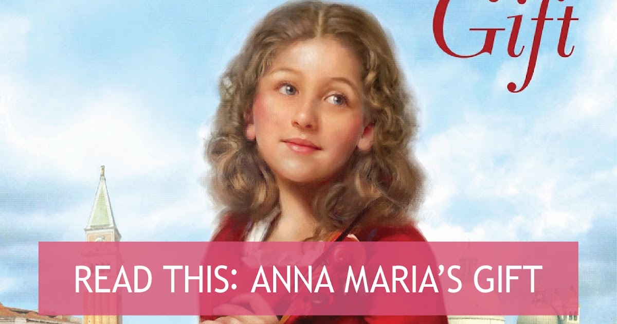 Anna Maria's Gift ~ Self-Rescuing Princess Society