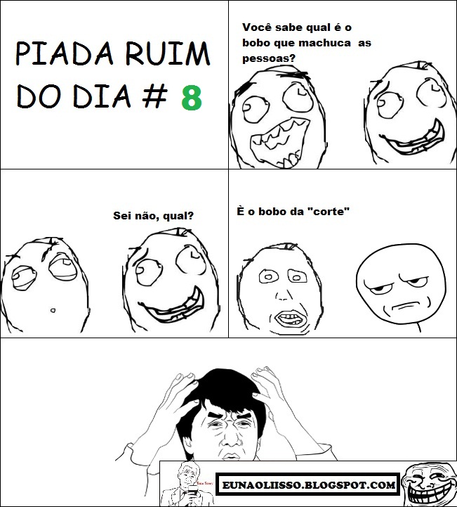 Eu Não Li Isso: Piada Ruim do Dia #08