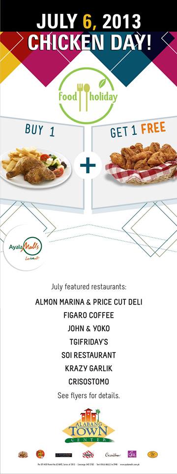 Manila Shopper: ATC Food Holiday: July 6 2013 is Chicken Day