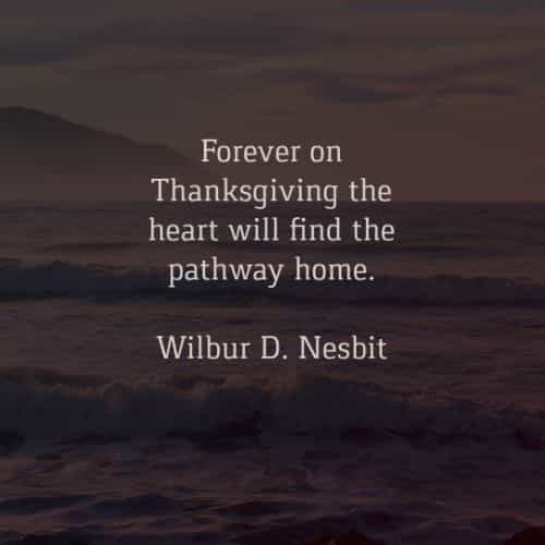 60 Thanksgiving quotes that inspire thoughts of happiness