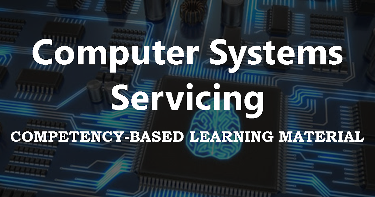 Computer Systems Servicing Cblm Pdf Download