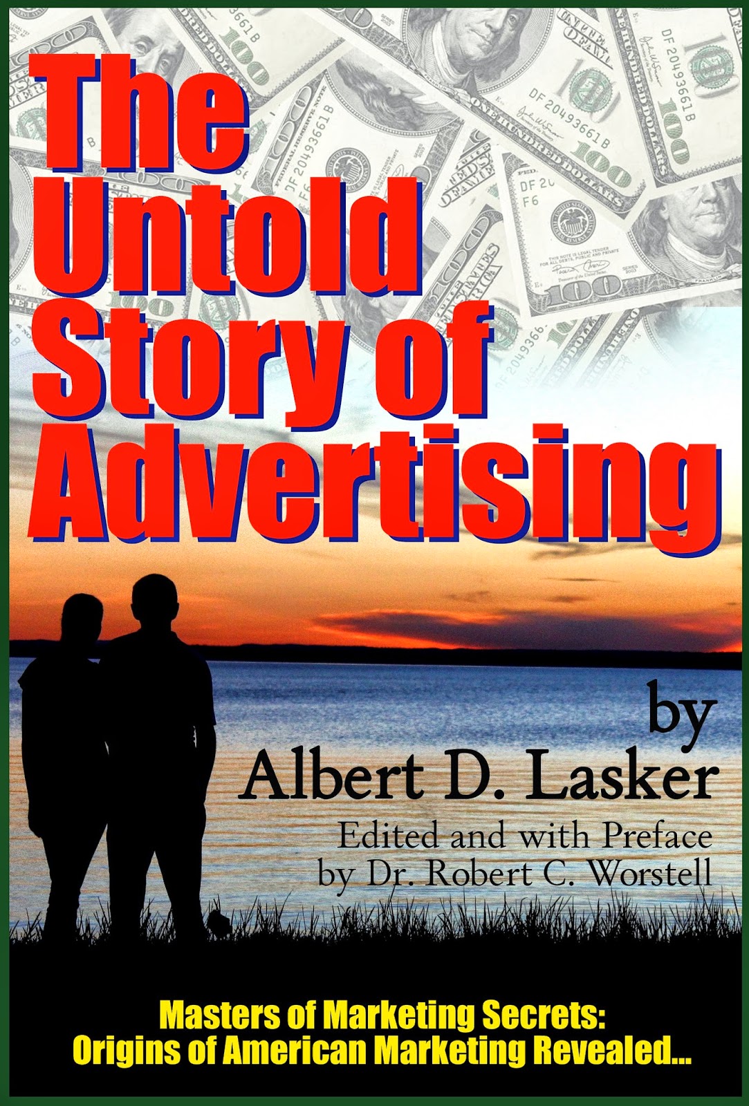 Albert Lasker - The Lasker Story