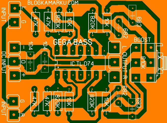 PCB RANGKAIAN GEGA BASS IC TL O74 – BLOGKAMARKU
