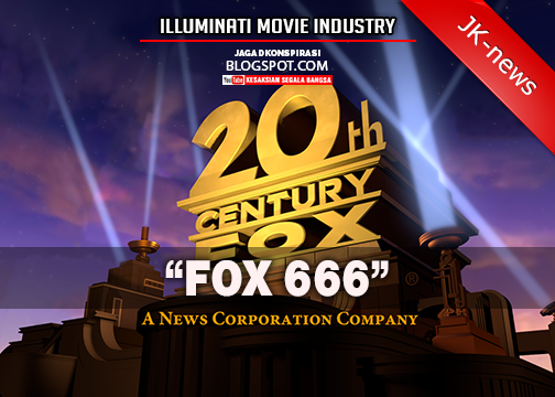 Makna "666 FOX" pada Logo "THE 20TH CENTURY FOX" - Jagad Konspirasi